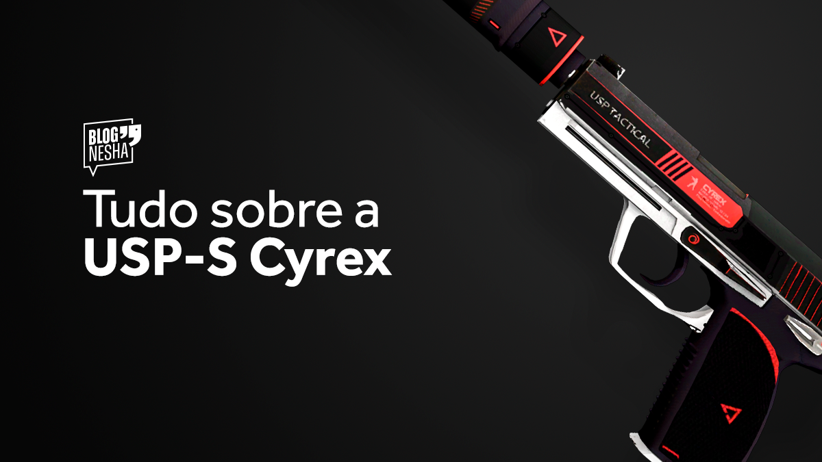 USP-S Cyrex — o futuro! - Tudo sobre skins, eventos e cenário do CS:GO ...