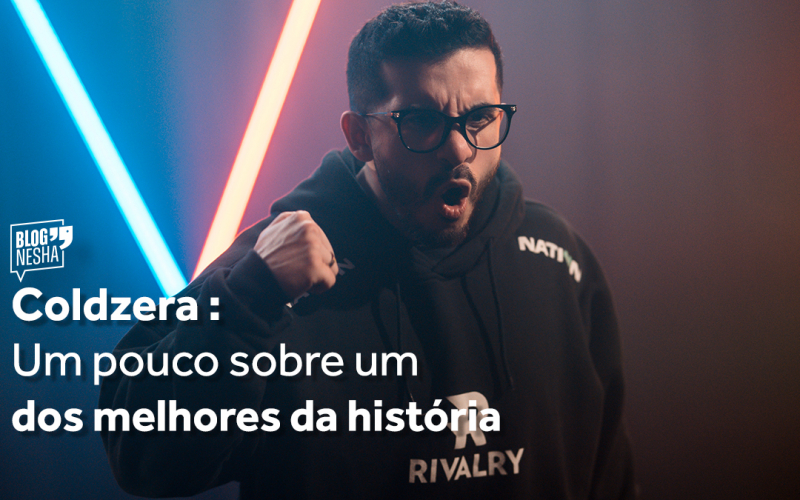Coldzera - Um pouco sobre um dos melhores da história