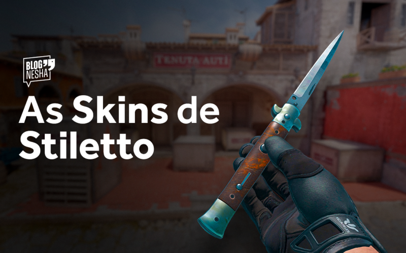 Todas as Skins de Stiletto