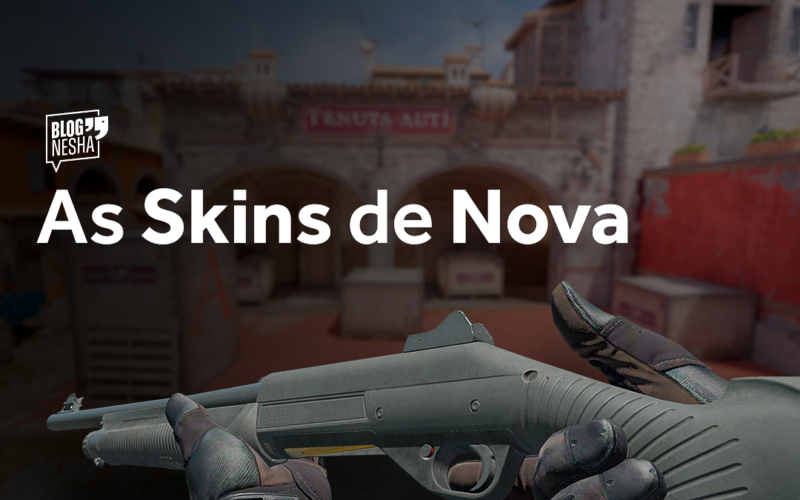 Todas as Skins de Nova